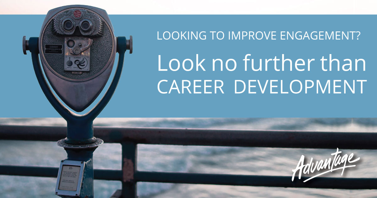 Looking to improve engagement? Look no further than career development