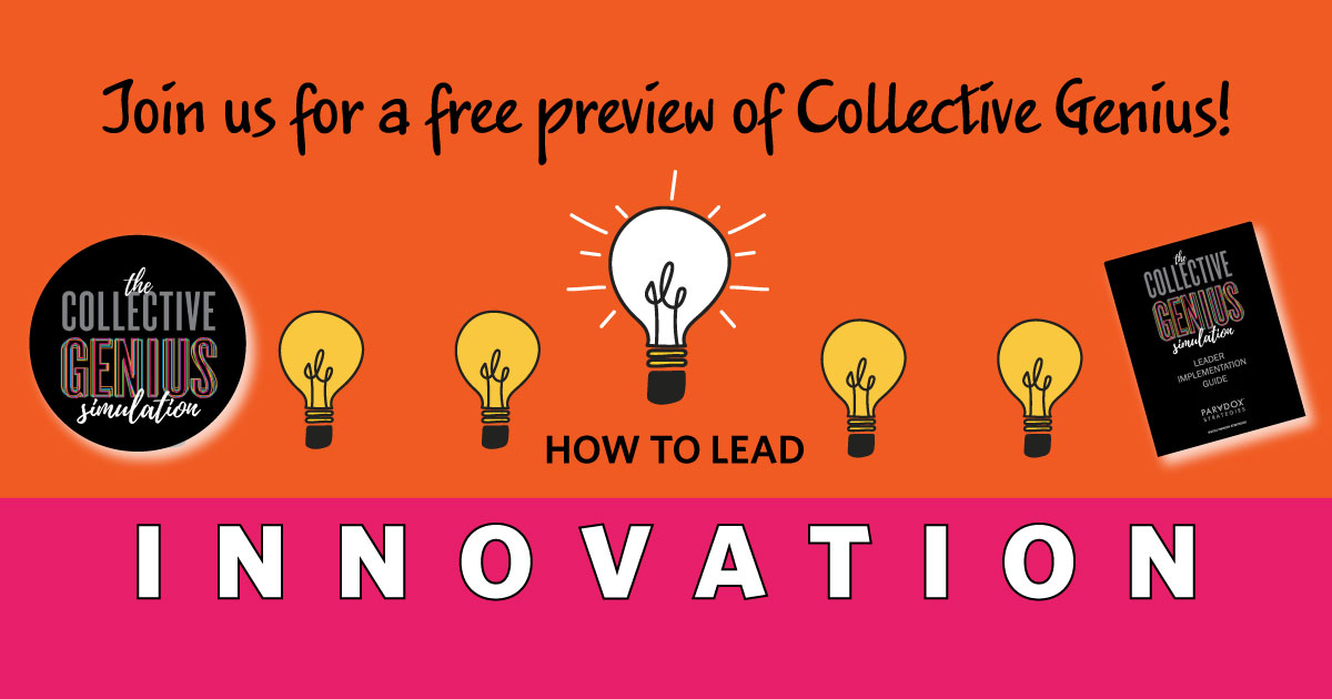Ignite innovation in your organization with the Collective Genius ... Ignite innovation in your organization with the Collective Genius ...